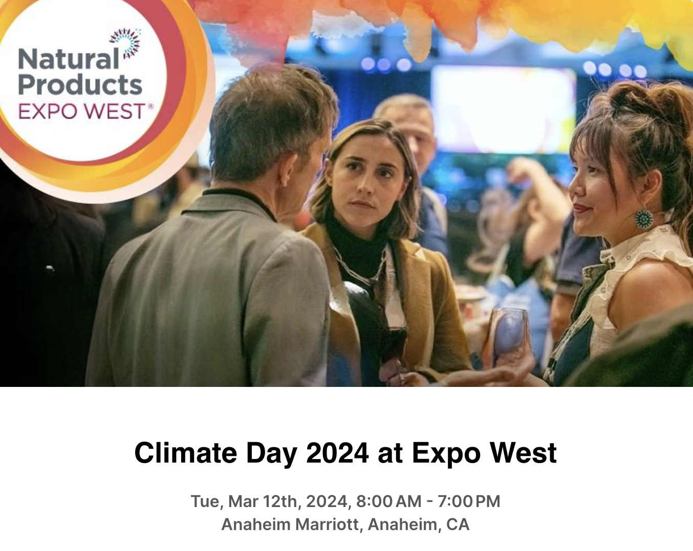 Climate Day @ Expo West 2024 - One Step Closer
